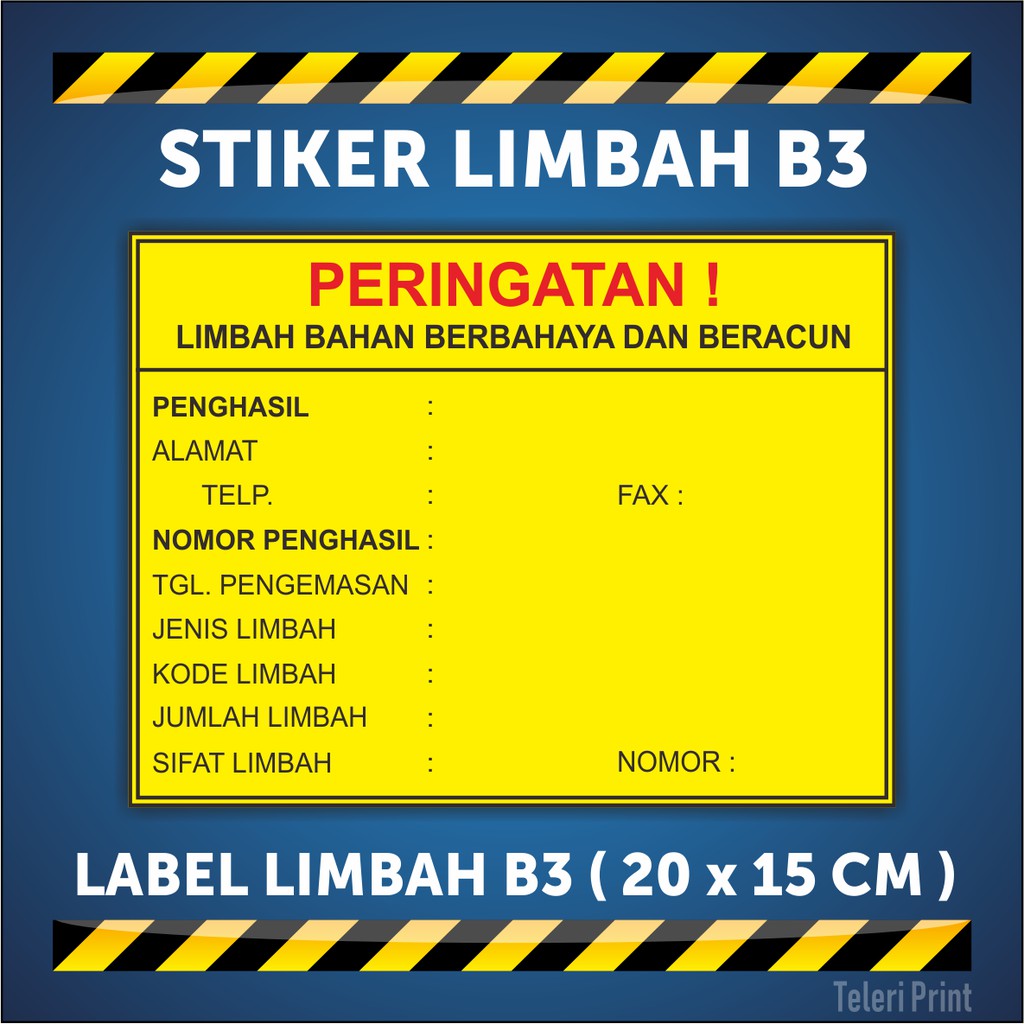 Jual Stiker LABEL LIMBAH B3 ( 20 x 15 CM ) | Shopee Indonesia