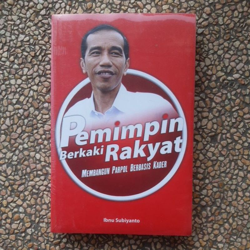Jual buku Jokowi Pemimpin Berkaki Rakyat.Baru Original | Shopee Indonesia