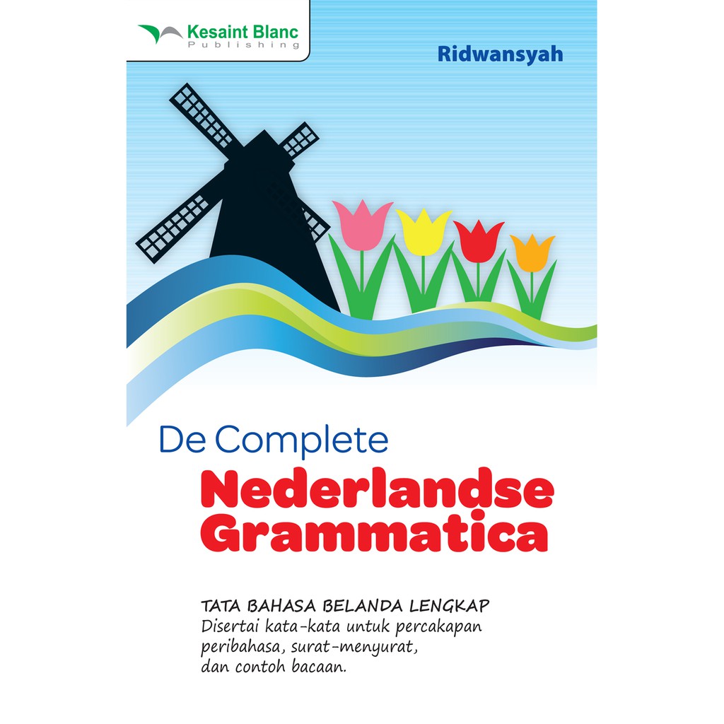 Jual BUKU BAHASA DE COMPLETE NEDERLANDSE GRAMMATICA - RIDWANSYAH | Shopee Indonesia
