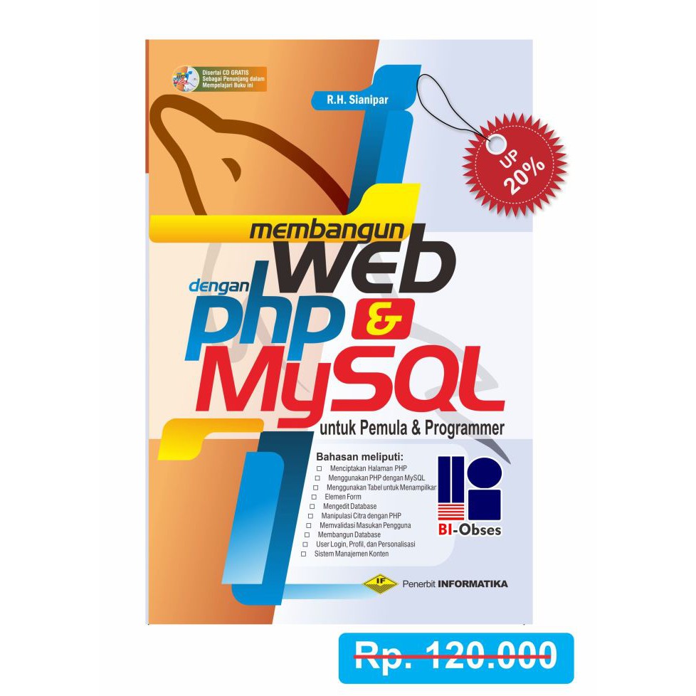 Jual MEMBANGUN WEB DENGAN PHP DAN MYSQL UNTUK PEMULA DAN PROGRAMMER +CD ...