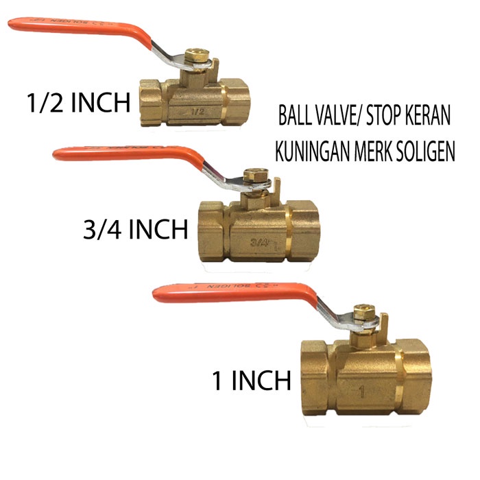 Jual Ball Valve Kuningan Merk SOLIGEN Varian Ukuran 1/2" - 3/4" - 1 ...