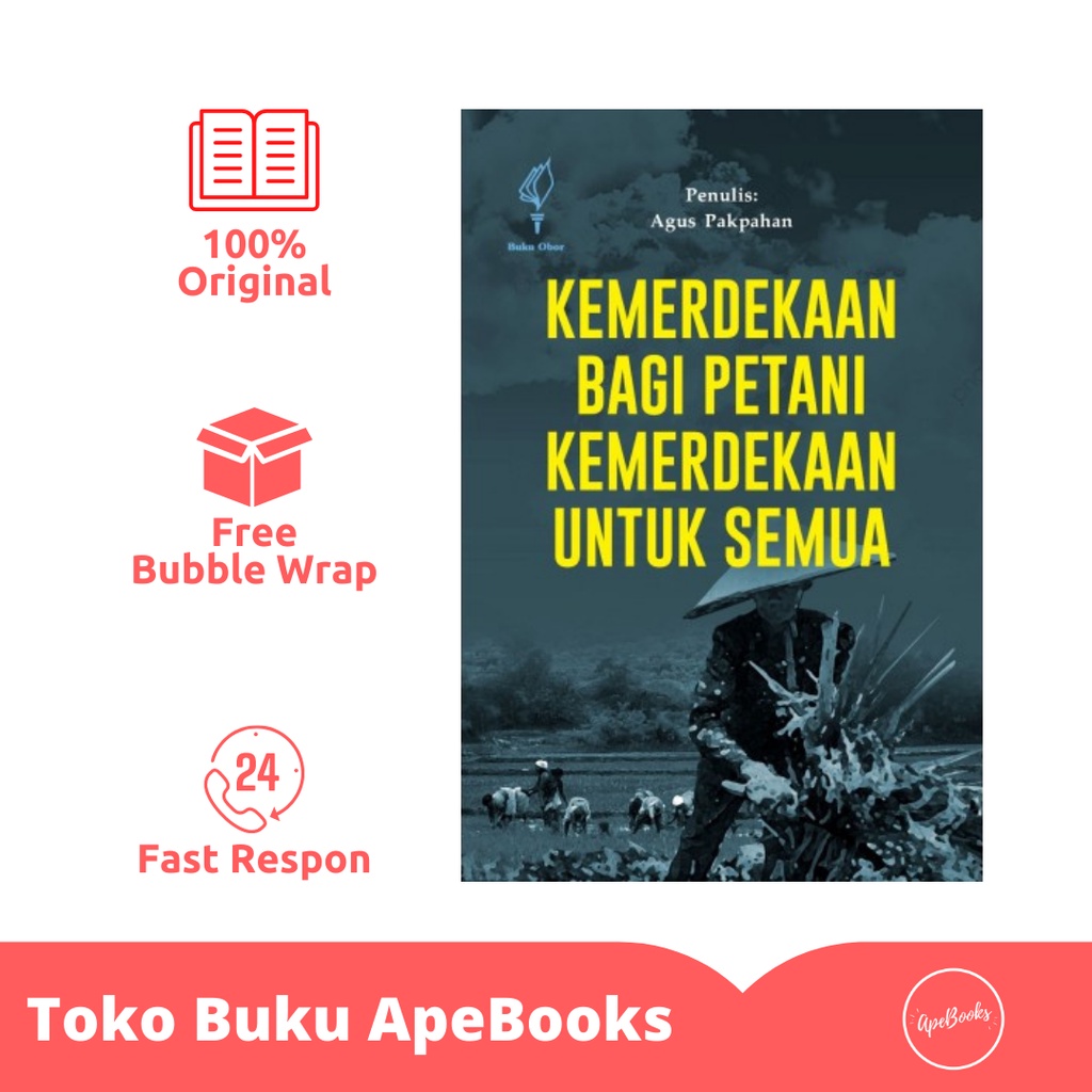 Jual Agus Pakpahan - Buku Kemerdekaan Bagi Petani Kemerdekaan untuk ...