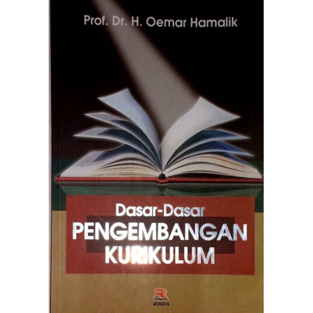 Jual Dasar-dasar Pengembangan Kurikulum Oemar Hamalik | Shopee Indonesia