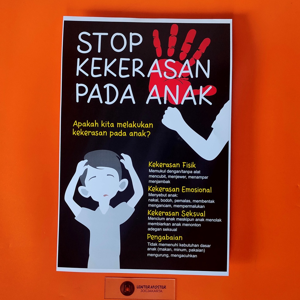 Jual Poster Edukasi - Poster Stop Kekerasan Terhadap Anak, Apakah Kita Melakukan Kekerasan Pada ...