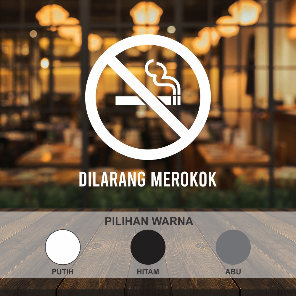 Jual Cutting Sticker Dilarang Merokok Stiker Cafe Resto Tempat Usaha ...
