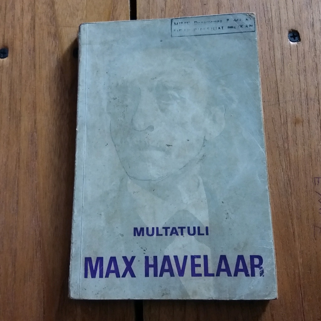 Jual ORIGINAL BUKU MULTATULI - MAX HAVELAAR | Shopee Indonesia