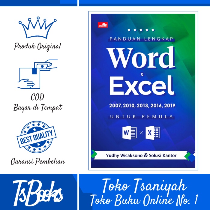 Jual Buku Microsoft Excel Panduan Lengkap Word dan Excel 2007 2010 2013 2016 2019 untuk Pemula ...