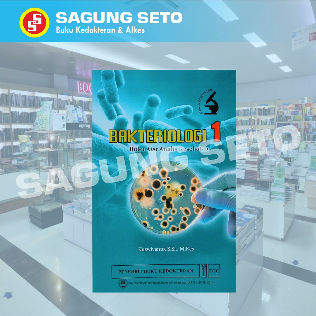 Jual BUKU BAKTERIOLOGI 1 BUKU AJAR ANALISIS KESEHATAN - KUSWIYANTO ...