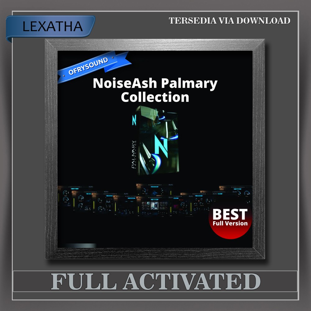 Jual NoiseAsh PALMARY COLLECTION - VOCAL FINALIZER INCLUDED FULL ...