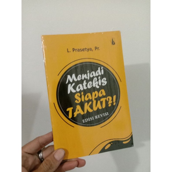 Jual BUKU MENJADI KATEKIS SIAPA TAKUT , EDISI REVISI | Shopee Indonesia