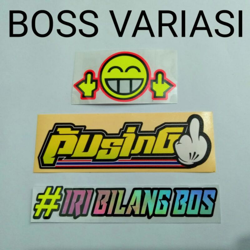 Jual Stiker Iri Bilang Bos Pusing Fuck | Shopee Indonesia
