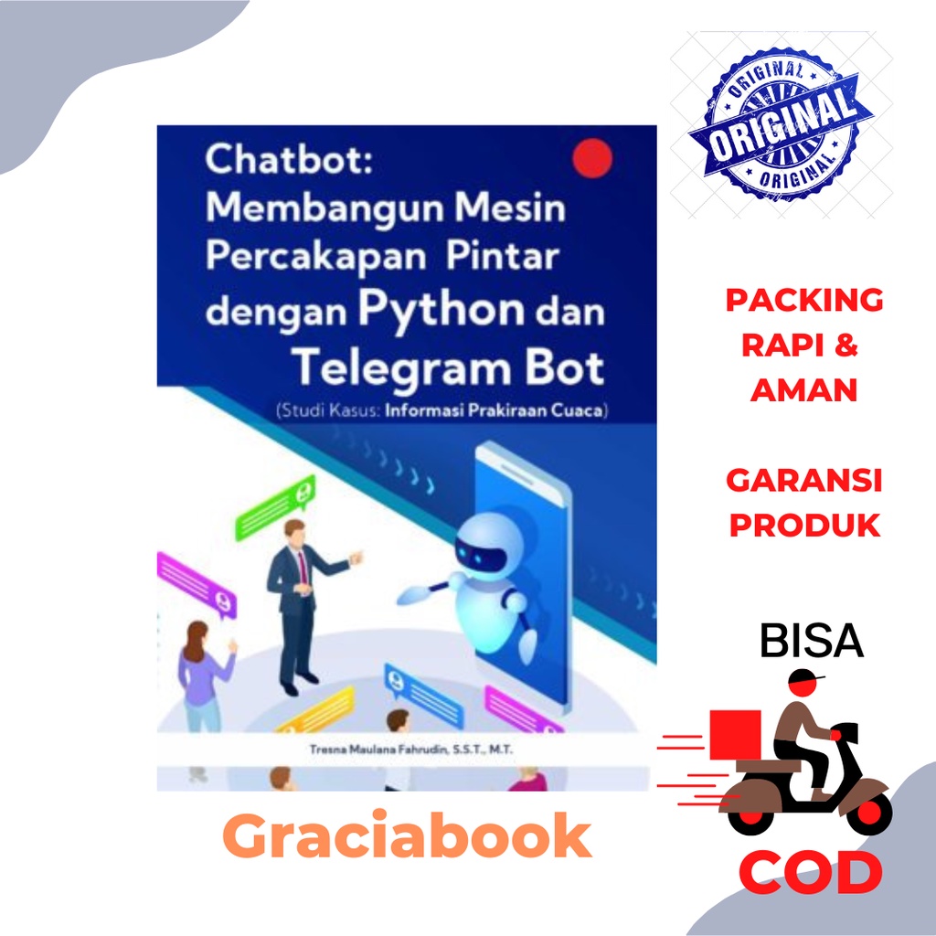 Jual Chatbot: Membangun Mesin Percakapan Pintar dengan Python dan ...
