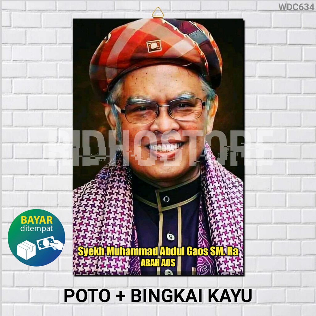 Jual POTO + BINGKAI KH MUHAMMAD ABDUL GAOS ABAH AOS WDC634 | Shopee Indonesia
