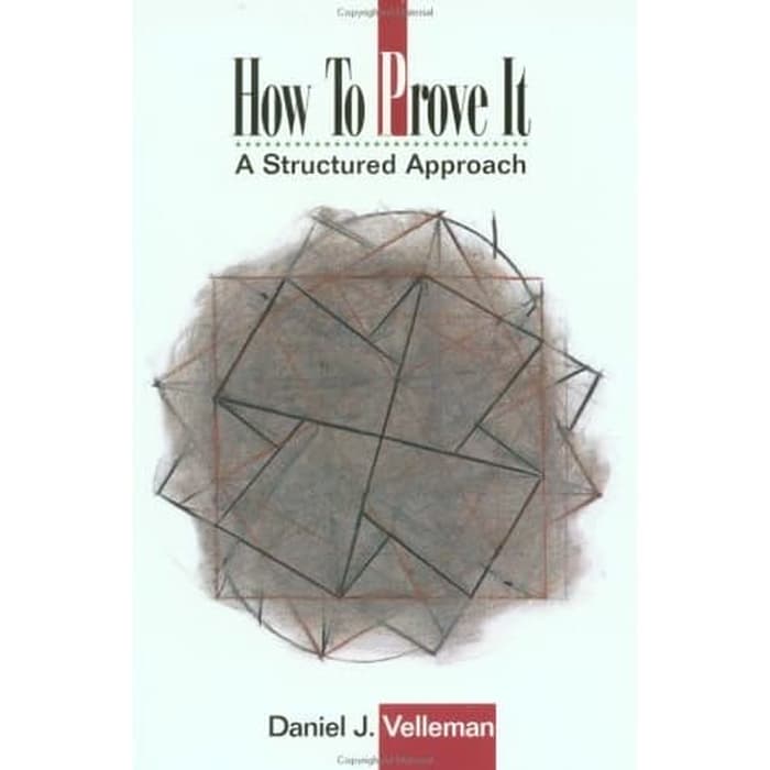 Jual BUKU: How to Prove It_ A Structured Approach | Shopee Indonesia