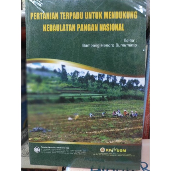 Jual PERTANIAN TERPADU UNTUK MENDUKUNG KEDAULATAN PANGAN NASIONAL ...