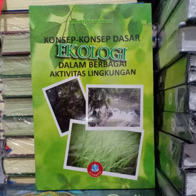 Jual Buku Original: Konsep - Konsep Dasar Ekologi dalam Berbagai ... Jual Buku Original: Konsep - Konsep Dasar Ekologi dalam Berbagai ...