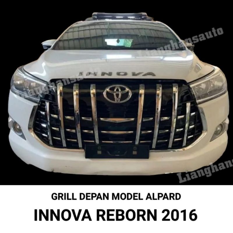 Jual GRILL DEPAN INNOVA REBORN 2016-2020 MODEL ALPARD BAHAN PLASTIK ...
