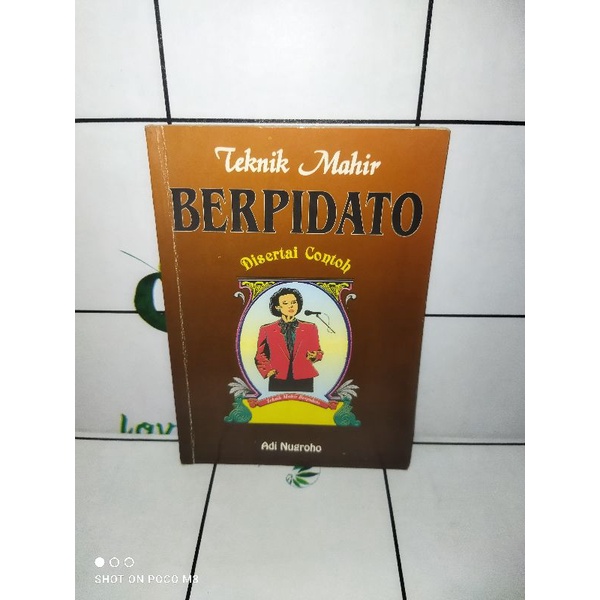 Jual Buku Teknik Mahir Berpidato Disertai Contoh By Adi Nugroho ...