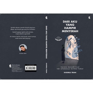 Jual NOVEL DARI AKU YANG HAMPIR MENYERAH (Khoirul Trian) | Shopee Indonesia