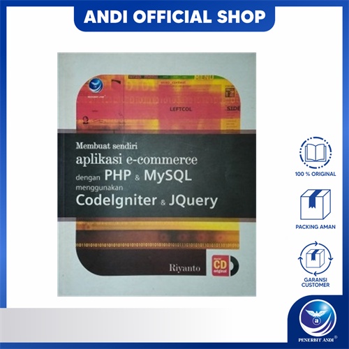 Jual Penerbit Andi - Membuat Sendiri Aplikasi E-Commerce Dengan PHP Dan MySQL Menggunakan ...
