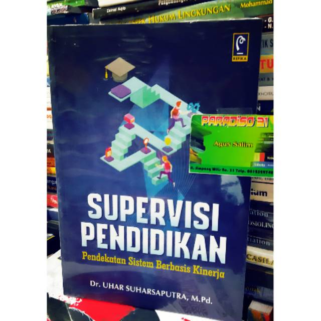 Jual Buku Supervisi Pendidikan Pendekatan Sistem Berbasis Kinerja ...