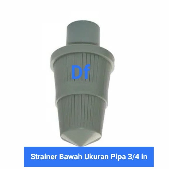 Jual Strainer Saringan Filter Air Pipa Bawah 3/4 Inch | Shopee Indonesia