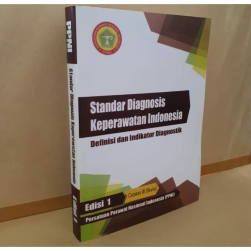 Jual standar diagnosis keperawatan indonesia edisi 1(SDKI) | Shopee Indonesia
