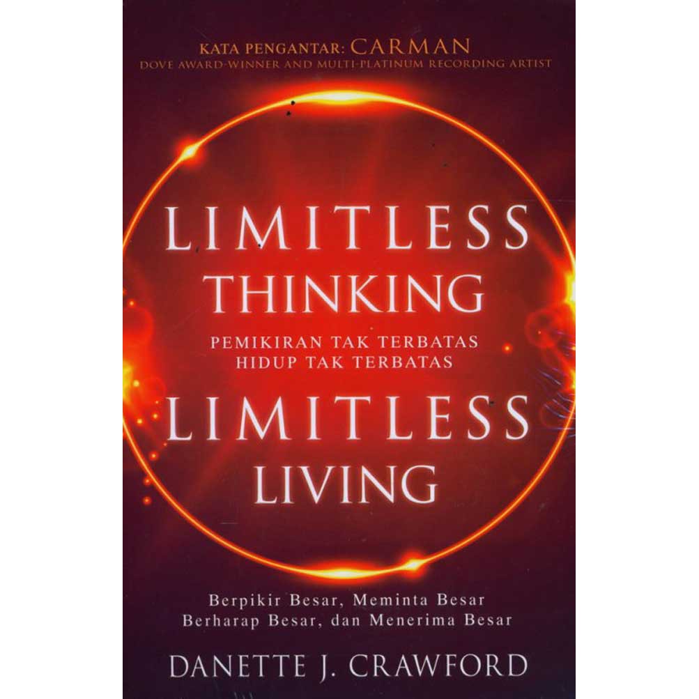 Jual Limitless Thinking, Limitless Living:Terjemahan Danette J.Crawford | Shopee Indonesia