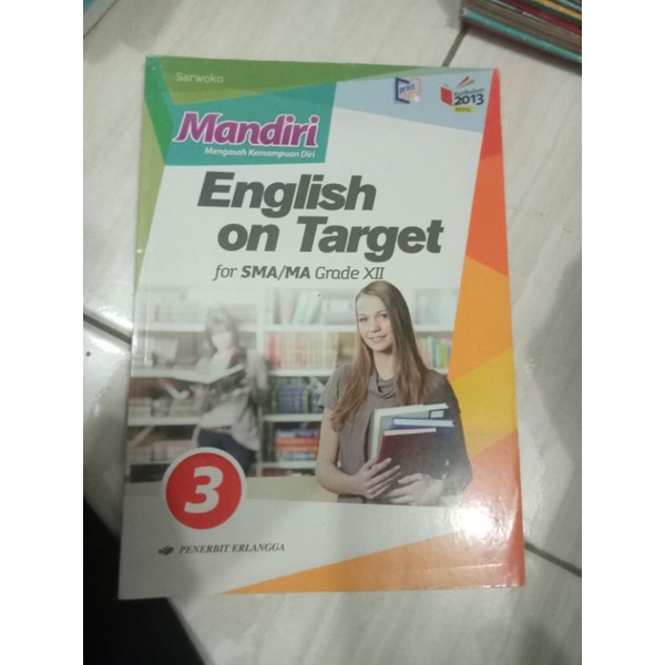Jual buku mandiri bahasa Inggris English on target kelas 12 penerbit Erlangga kurikulum 2013 ...