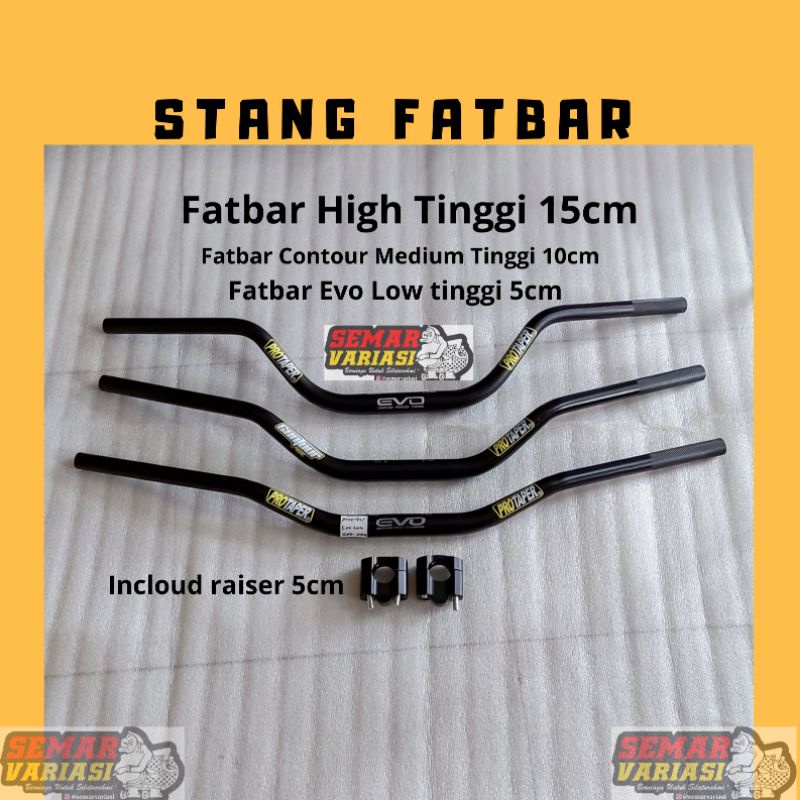 Jual STANG FATBAR HIGH MEDIUM DAN LOW EVO | Shopee Indonesia