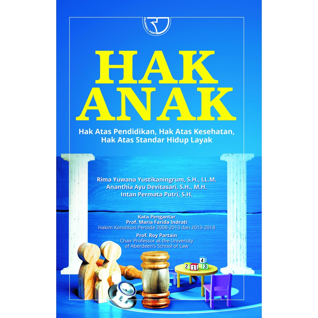 Jual RGP - HAK ANAK: HAK ATAS PENDIDIKAN, HAK ATAS KESEHATAN, HAK ATAS ...