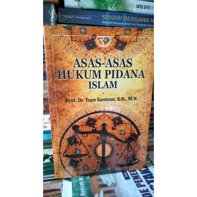 Jual Asas Asas Hukum Pidana Islam - Topo Santoso | Shopee Indonesia