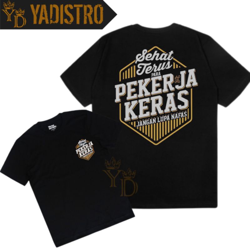 Jual Kaos Kata Sehat Terus Para Pekerja Keras Jangan Lupa Napas / Kaos ... Jual Kaos Kata Sehat Terus Para Pekerja Keras Jangan Lupa Napas / Kaos ...