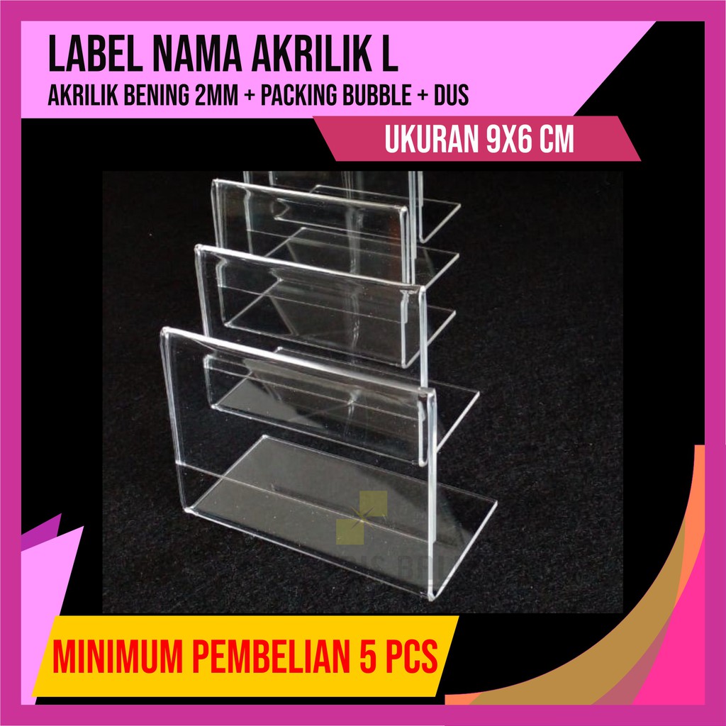 Jual LABEL NAMA AKRILIK L/AKRILIK TENT CARD/ACRYLIC AKRILIK L PRICE TAG ...
