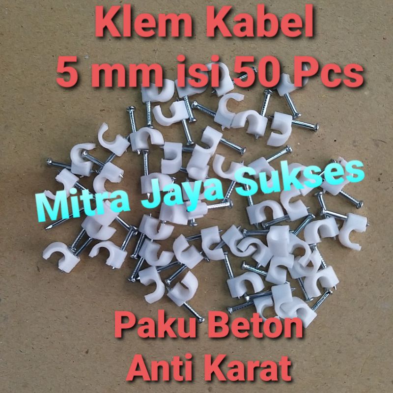 Jual KLEM KABEL 5 MM Isi 50 Pcs Paku Beton Anti Karat Klip Kabel Clip ...