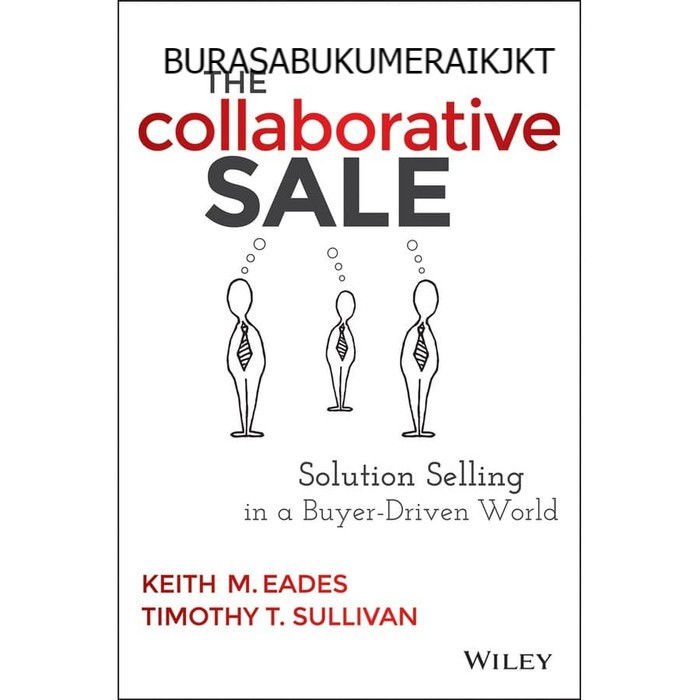 Jual Eades, Keith M._Sullivan, Timothy T - The collaborative sale_ (BUKU CETAK) | Shopee Indonesia