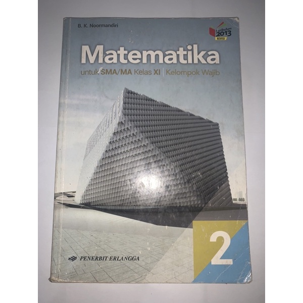 Jual BUKU MATEMATIKA KELOMPOK WAJIB SMA/MA KELAS XI/11/2 SMA | Shopee Indonesia