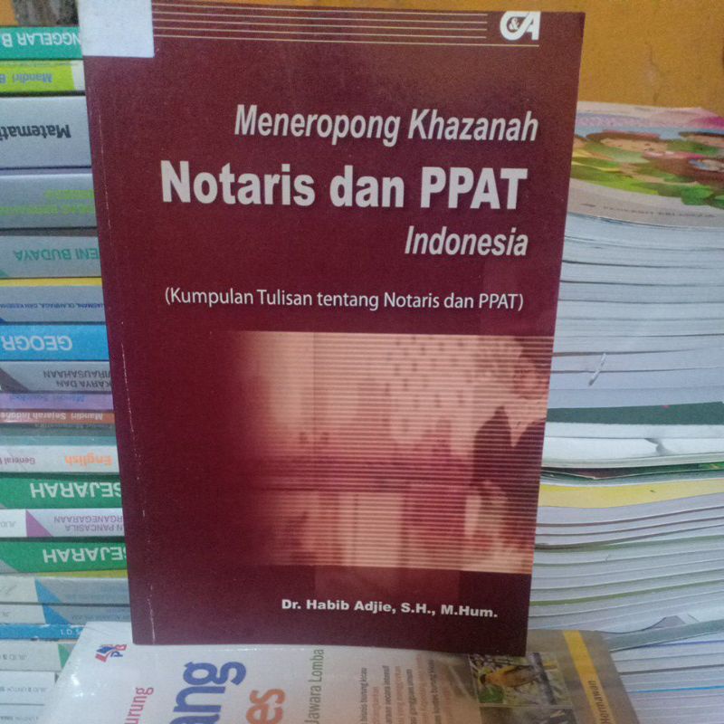 Jual MM MENEROPONG KHAZANAH NOTARIS DAN PPAT INDONESIA ORIGINAL ...