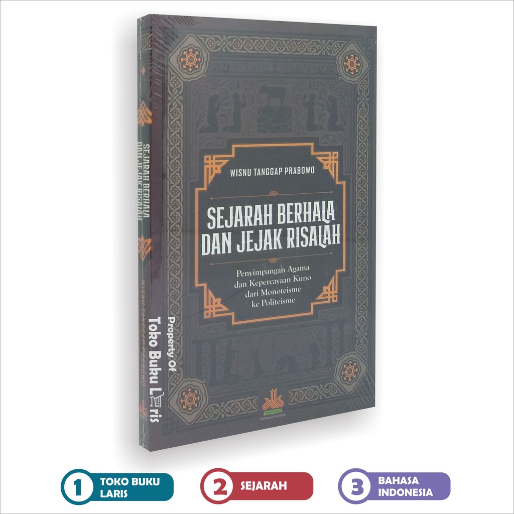 Jual Sejarah Berhala Dan Jejak Risalah Penyimpangan Agama dan ...