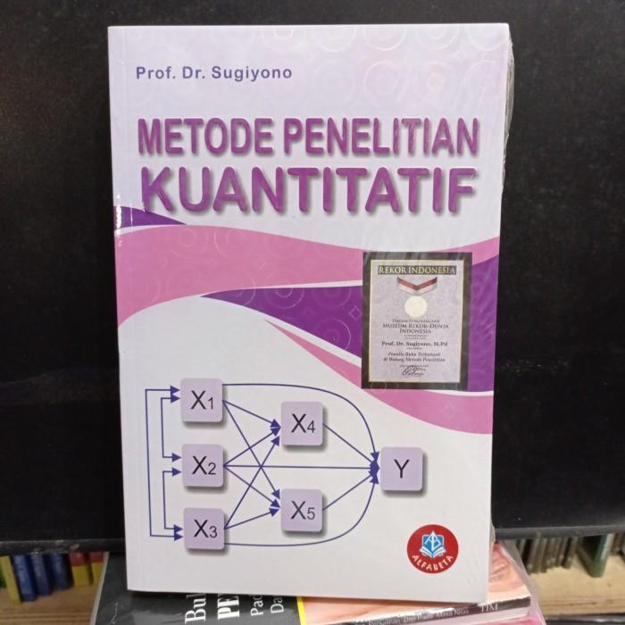 Jual Statistik Book Buku Metode Penelitian Kuantitatif. By. Prof. Dr ...
