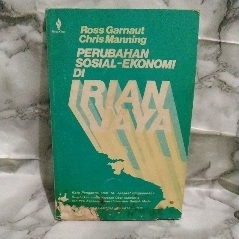 Jual PERUBAHAN SOSIAL EKONOMI FI IRIAN JAYA (Ross Garnaut/Cris Manning ...