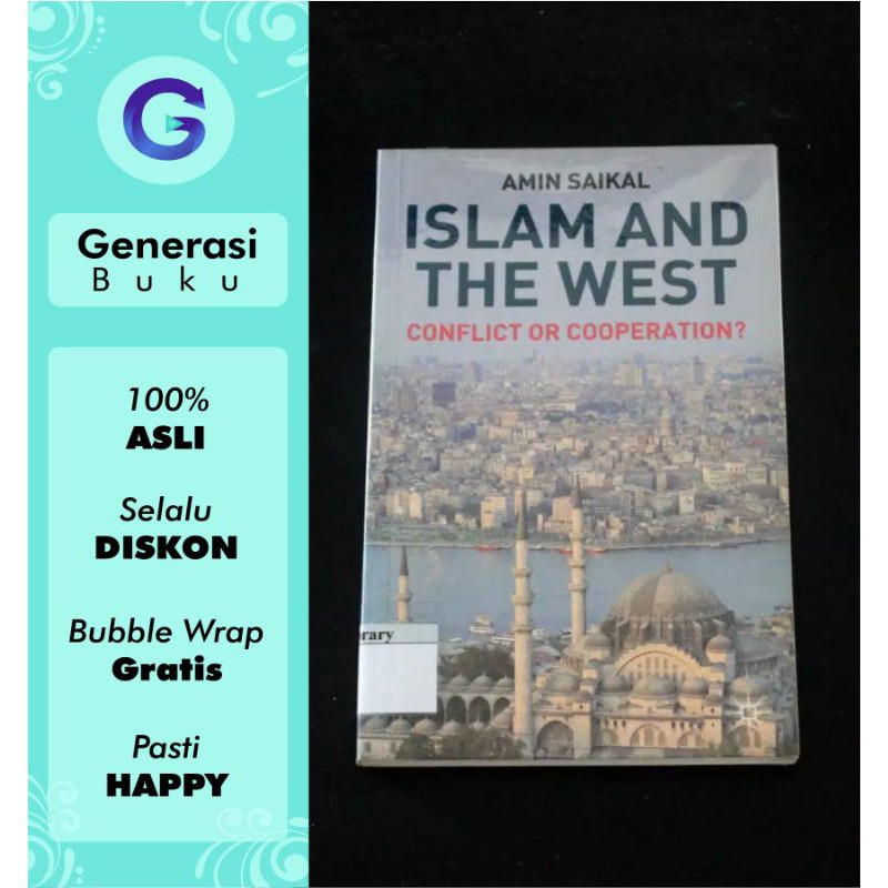 Jual Islam And The West: Conflict or Cooperation by Amin Saikal - Buku ...