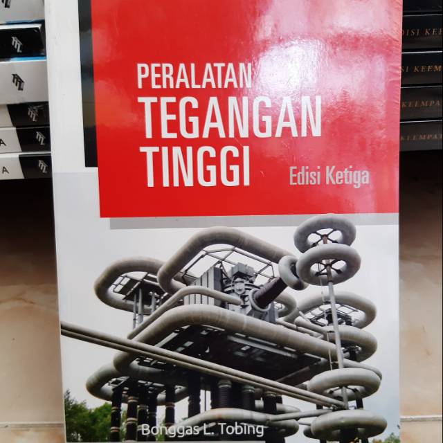 Jual Peralatan tegangan tinggi edisi ketiga - bonggas l.tobing | Shopee ...