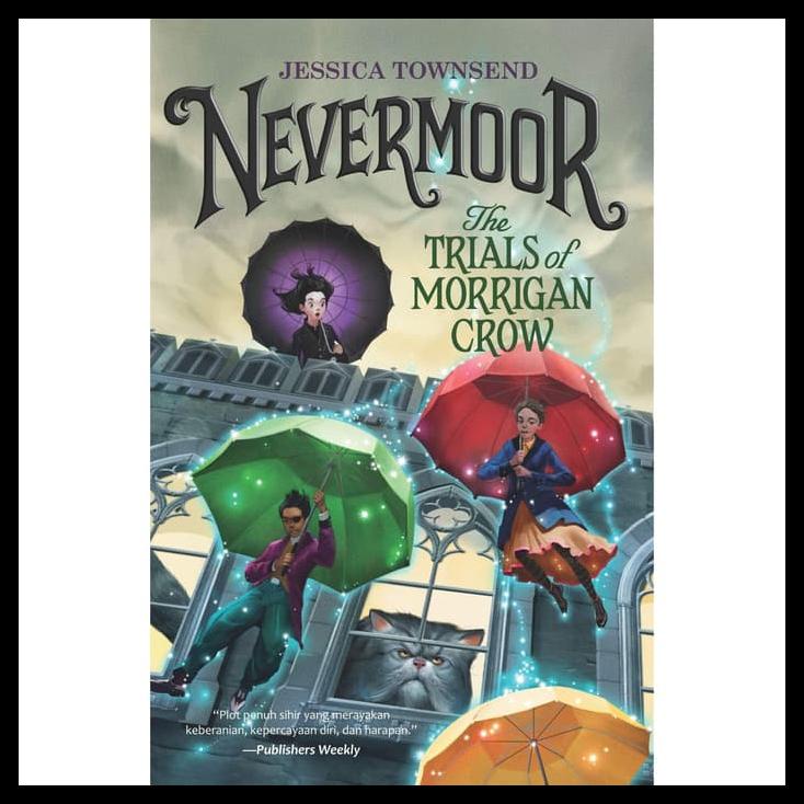 Jual TERBARUU!! NEVERMOOR #1: THE TRIALS OF MORRIGAN CROW SALE | Shopee ...