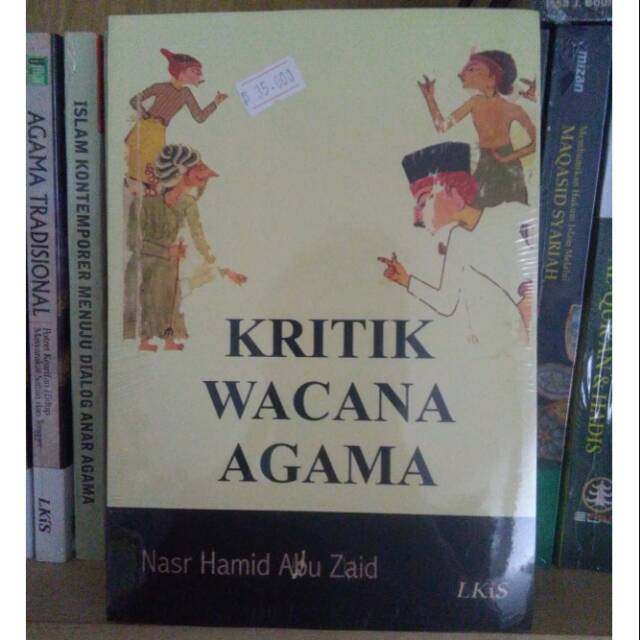 Jual Kritik Wacana Agama - Nasr Hamid Abu Zaid | Shopee Indonesia