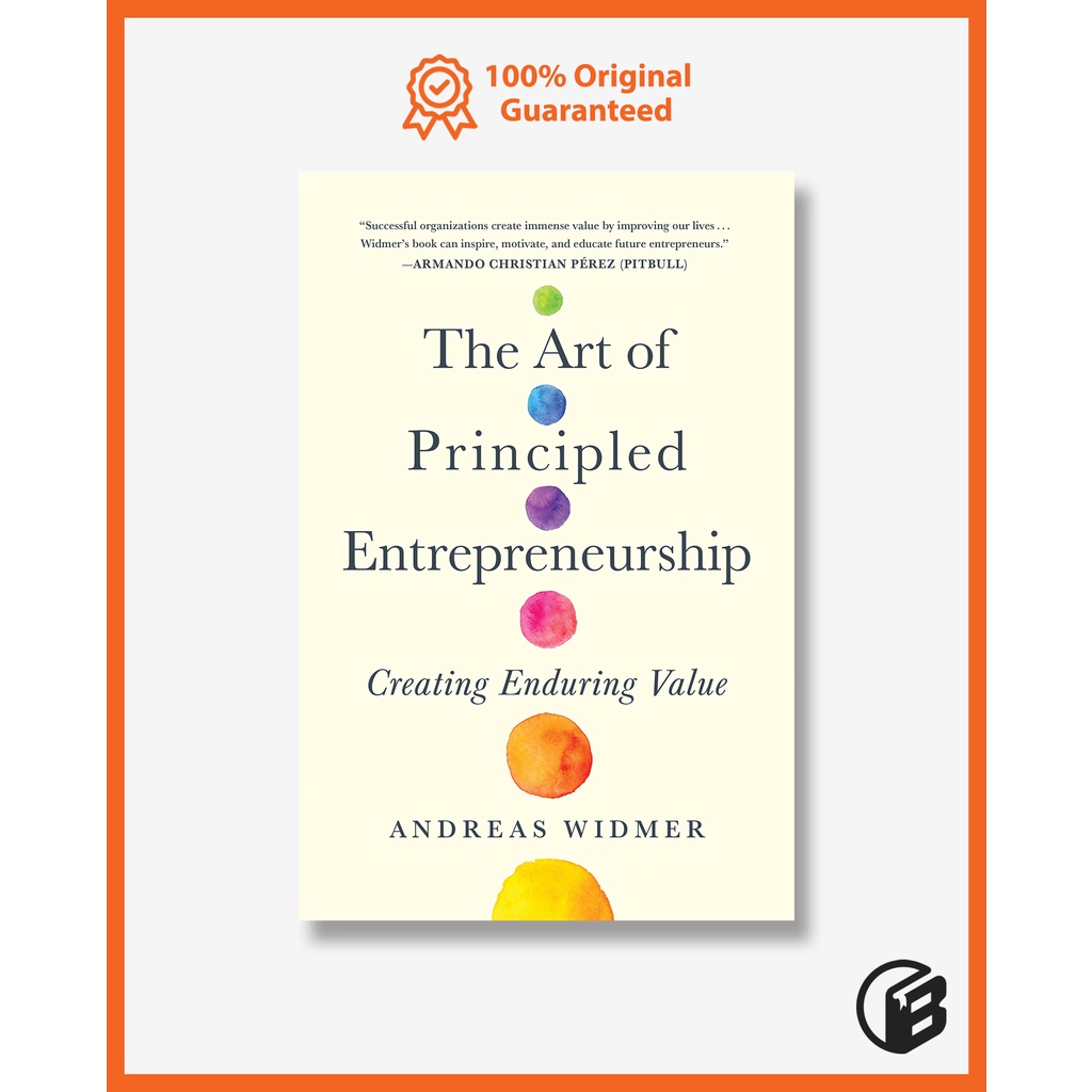 Jual Buku Import The Art of Principled Entrepreneurship by Andreas ...