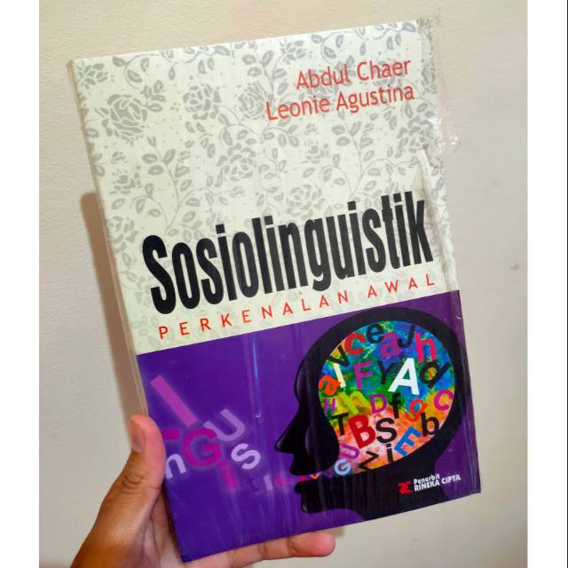 Jual BUKU SOSIOLINGUISTIK ABDUL CHAER DAN LEONIE AGUSTINA/BERKENALAN ...