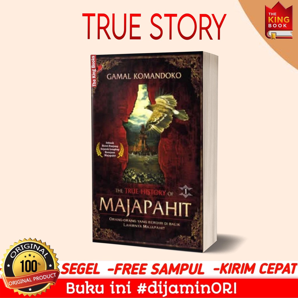 Jual Novel the true history of majapahit jilid 1 by gamal komandoko buku sejarah majapahit ...