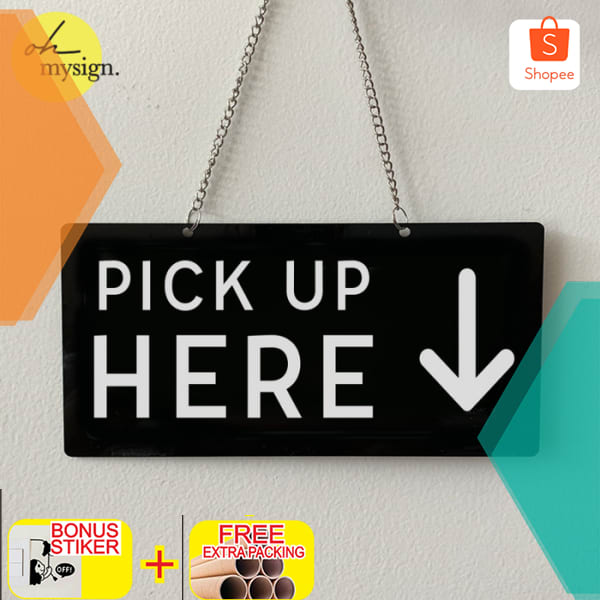 Jual SIGN BOARD PICK UP HERE | SIGNAGE AMBIL DISINI Elegan | Shopee ...