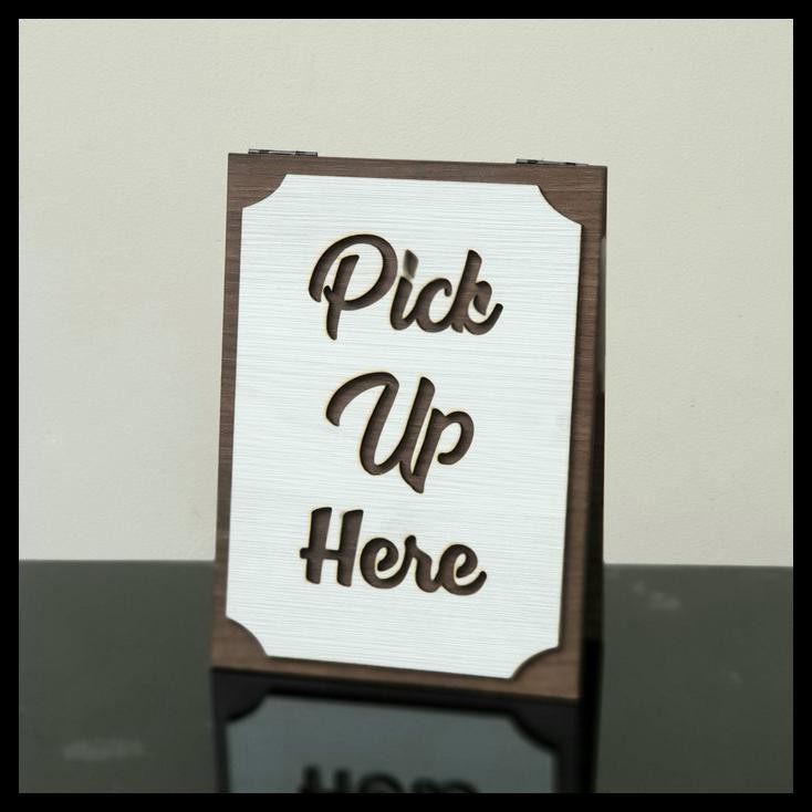 Jual BANTING HARGA Sign Cafe - PICK UP Here MEJA - Sign Meja Kasir ...
